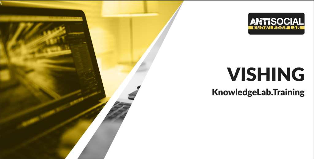 Vishing - Knowledge Lab