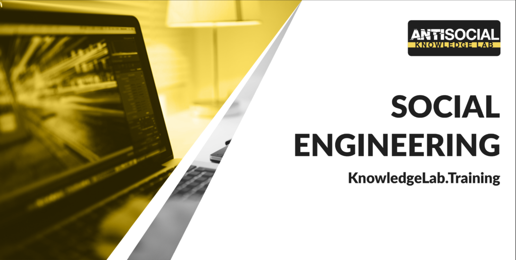 Social Engineering - Knowledge Lab